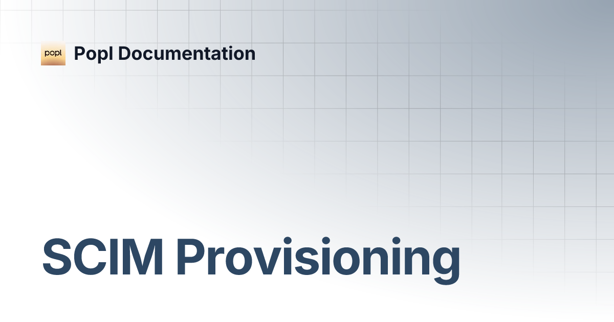 SCIM Provisioning | Popl Documentation