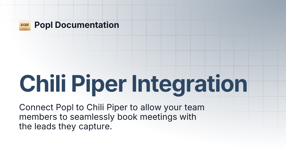 Chili Piper Integration | Popl Documentation