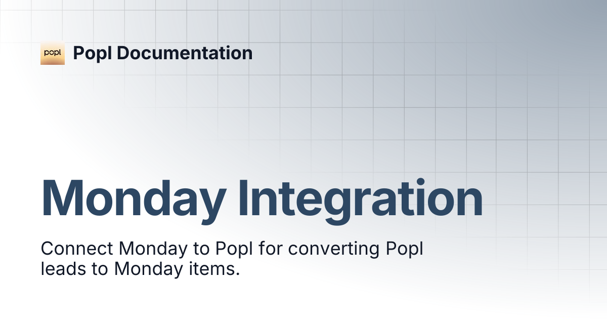 Monday Integration | Popl Documentation