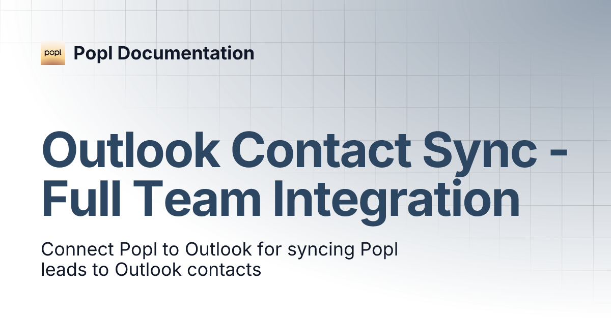 Outlook Contact Sync - Full Team Integration | Popl Documentation